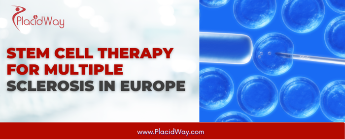 MS Stem Cell Therapy in Europe - Multiple Sclerosis Medicine