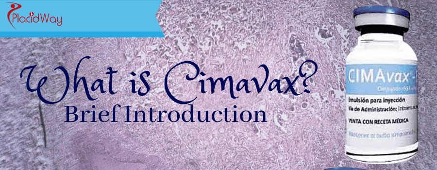 Cimavax: An Introduction to the Cancer Vaccine