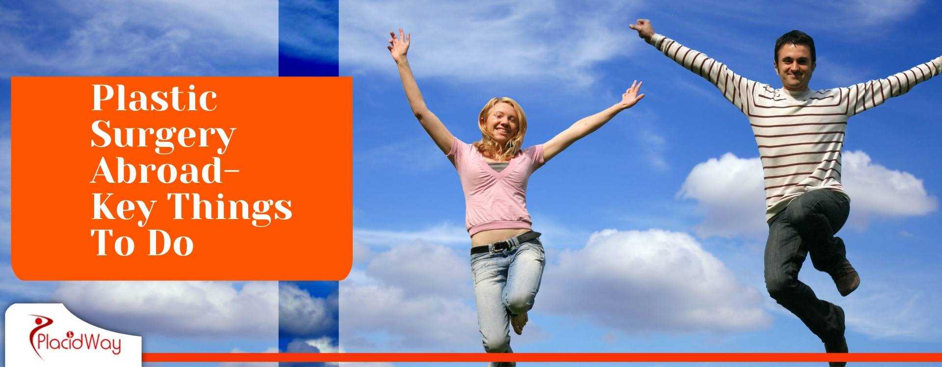 Traveling for Plastic Surgery? 6 Must-Do Tips