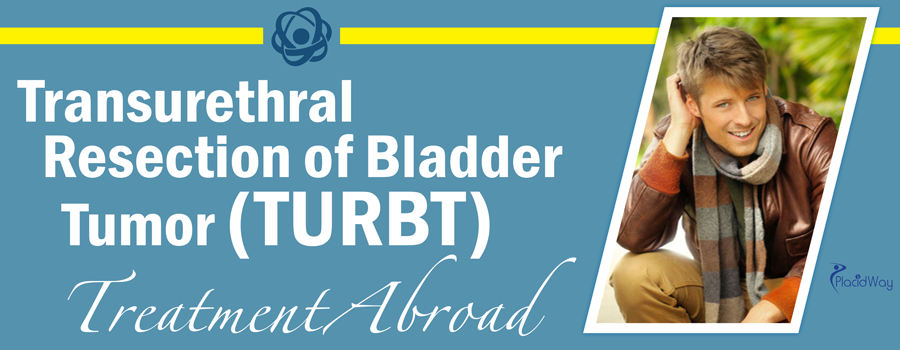 Transurethral Resection Of Bladder Tumor (TURBT) Treatment Abroad