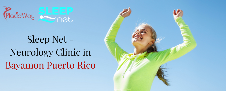 Sleep Net Clinic with Neurology Lab in Bayamon, Puerto Rico